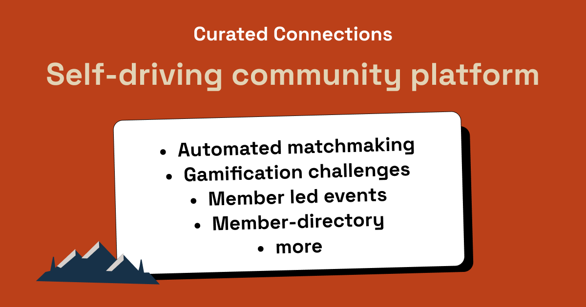 Self-driving community for busy creators | Curated Connections